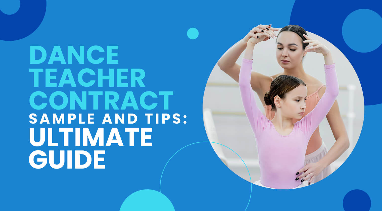Dance Teacher Contract Sample and Tips: Ultimate Guide